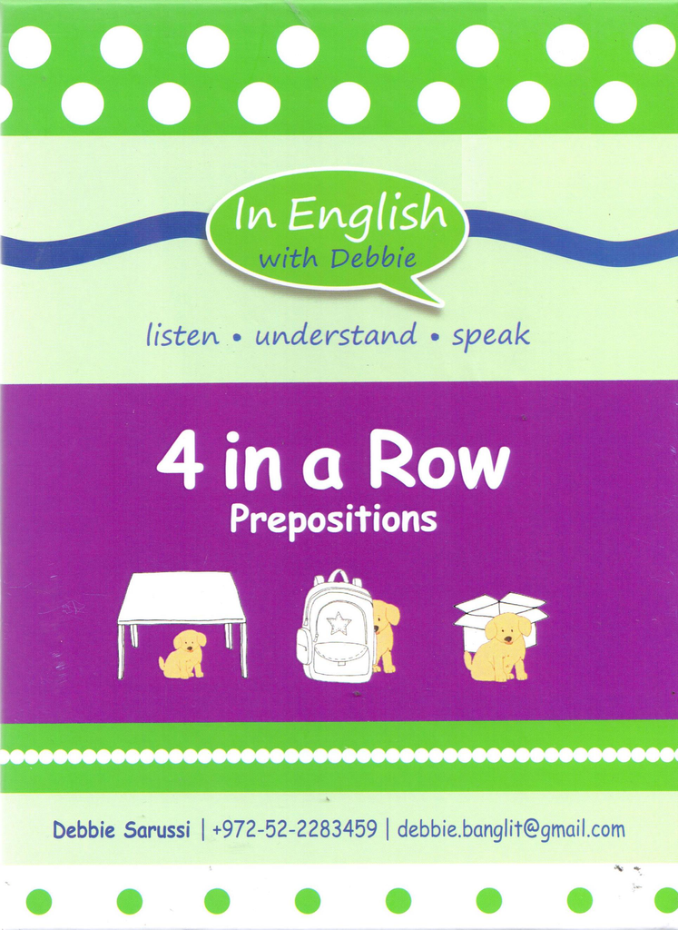 In English With Debbie - 4 in a Row Prepositions — Wiz Kids