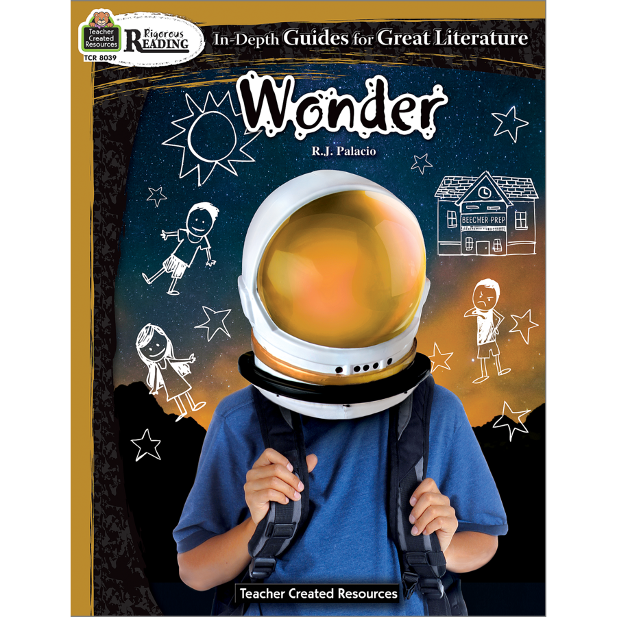 Literature Guide - Wonder: Rigorous Reading Lit. Guides — Wiz Kids