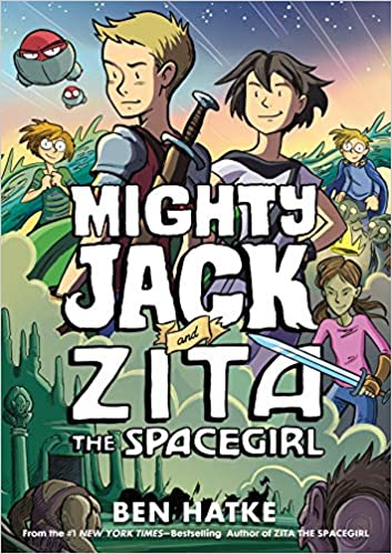 Mighty Jack #03 - Mighty Jack and Zita the Spacegirl (Graphic Novel ...