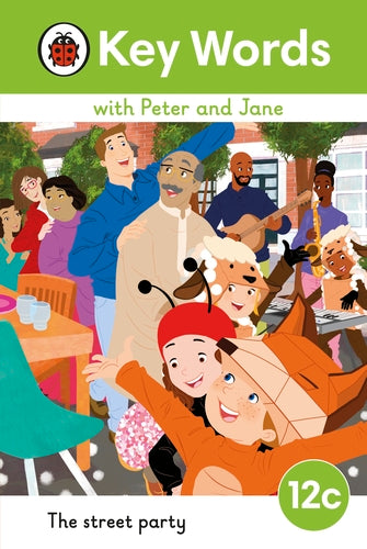 Peter and Jane Level 12c – The Street Party (Hard cover) — Wiz Kids